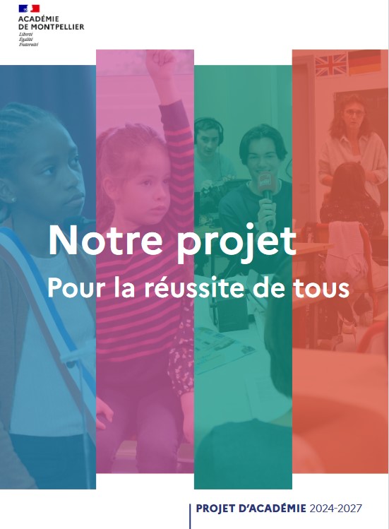 Projet académique 2024-2027 | Académie de Montpellier